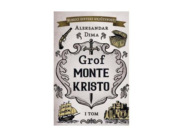 Grof Monte Kristo – I tom - Aleksandar Dima