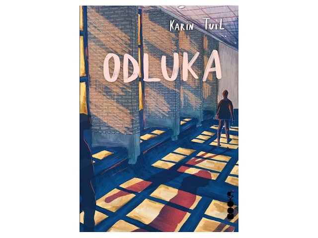 Odluka - Karin Tuil