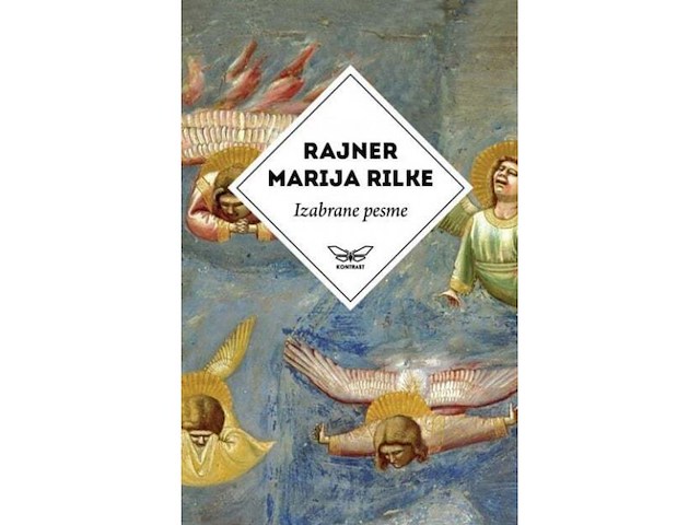 Izabrane pesme - Rilke - Rajner Marija Rilke