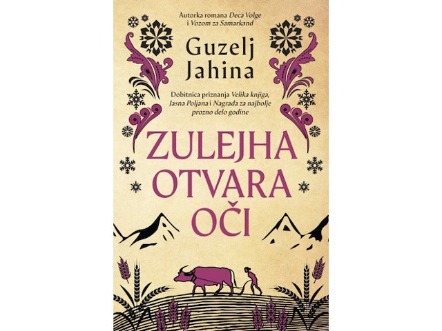 Zulejha otvara oči - Guzelj Jahina