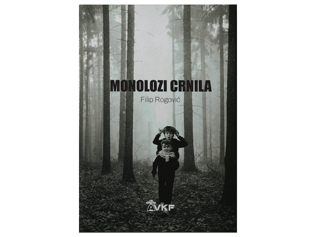 Monolozi crnila - Filip Rogović