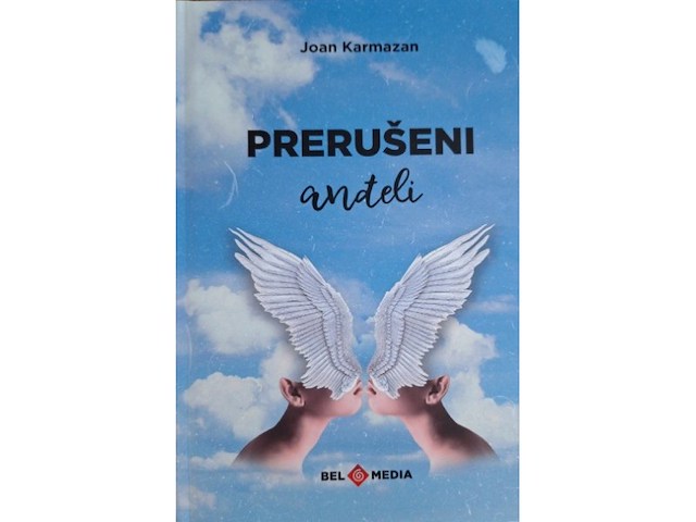 Prerušeni anđeli - Joan Karmazan