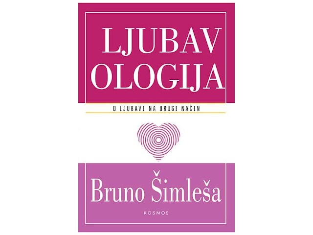 Ljubavologija - Bruno Šimleša