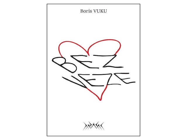 Bez veze - Boris Vuku