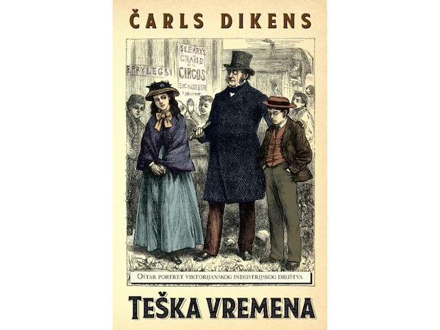 Teška vremena - Čarls Dikens