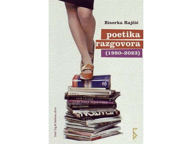 Poetika razgovora - Biserka Rajčić