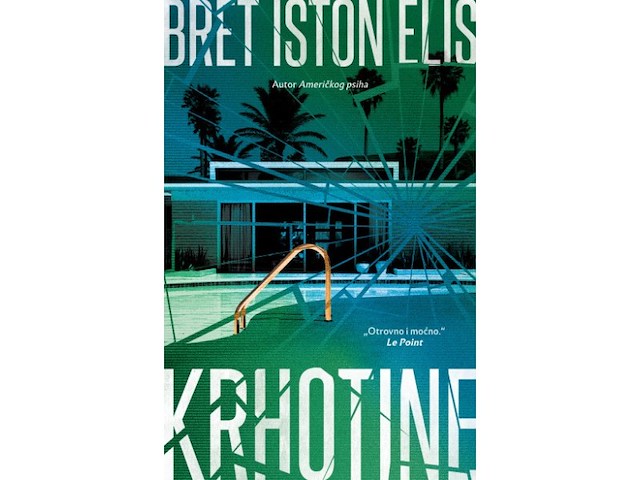 Krhotine - Bret Iston Elis