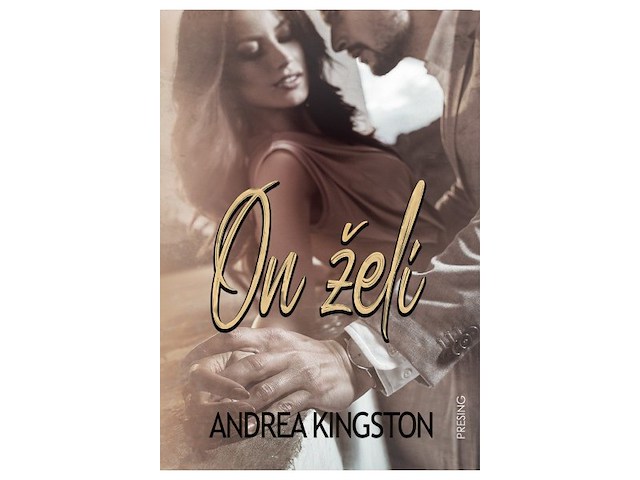 On želi - Andrea Kingston