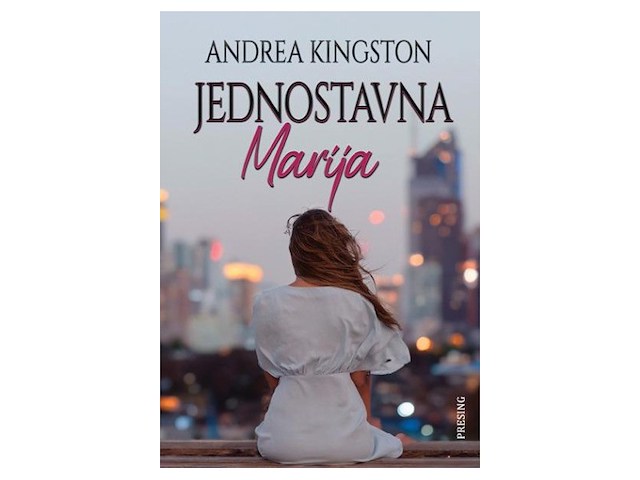 Jednostavna Marija - Andrea Kingston