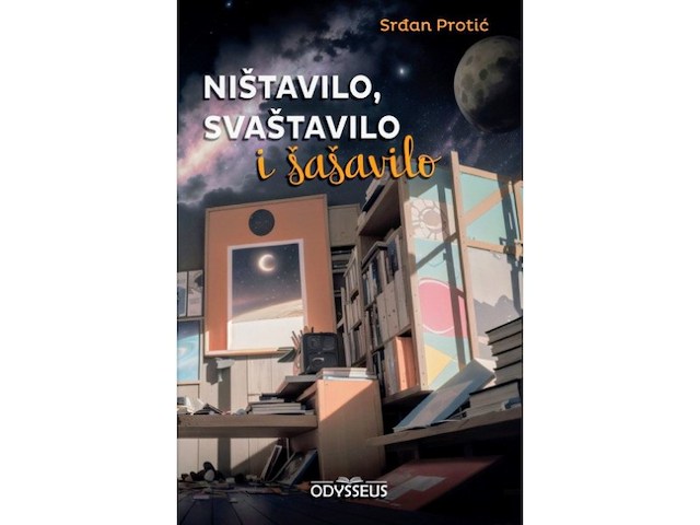 Ništavilo, svaštavilo i šašavilo - Srđan Protić