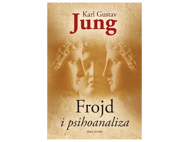 Frojd i psihoanaliza - Karl Gustav Jung