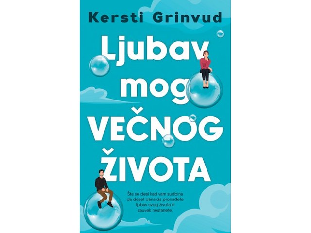 Ljubav mog večnog života - Kersti Grinvud