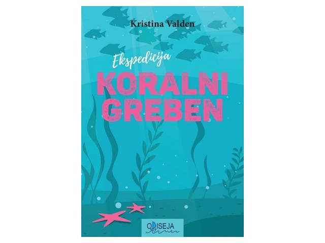 Ekspedicija Koralni greben - Kristina Valden