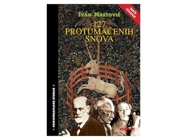 127 protumačenih snova - treće izdanje - Ivan Nastović