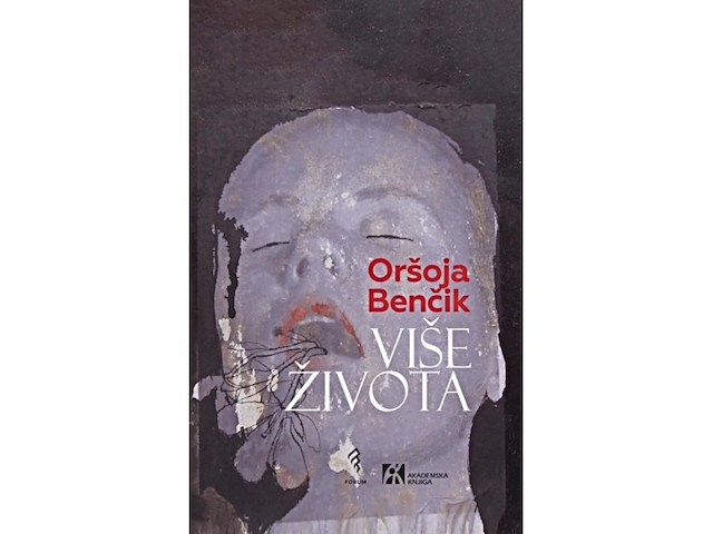 Više života - Oršoja Benčik