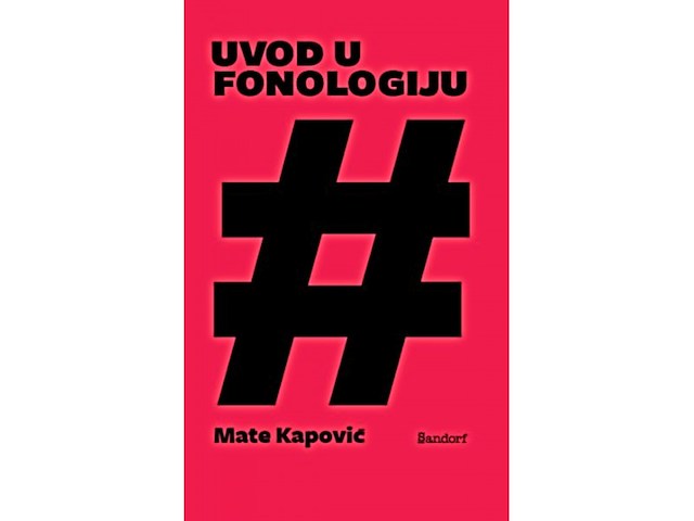 Uvod u fonologiju - Mate Kapović