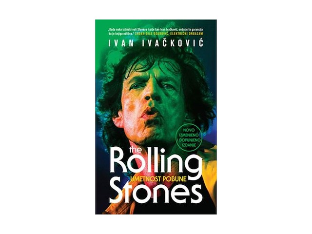 Umetnost pobune – The Rolling Stones - Ivan Ivačković