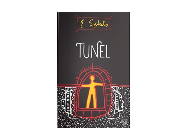 Tunel - Ernesto Sabato