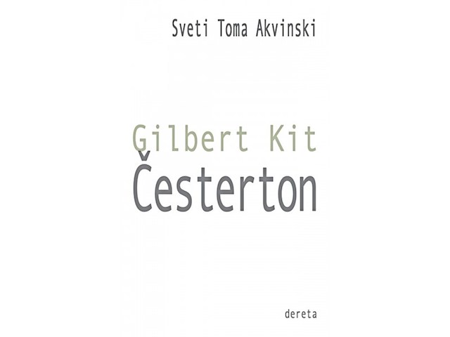 Sv. Toma Akvinski: Nemi vo - Gilbert Kit Česterton