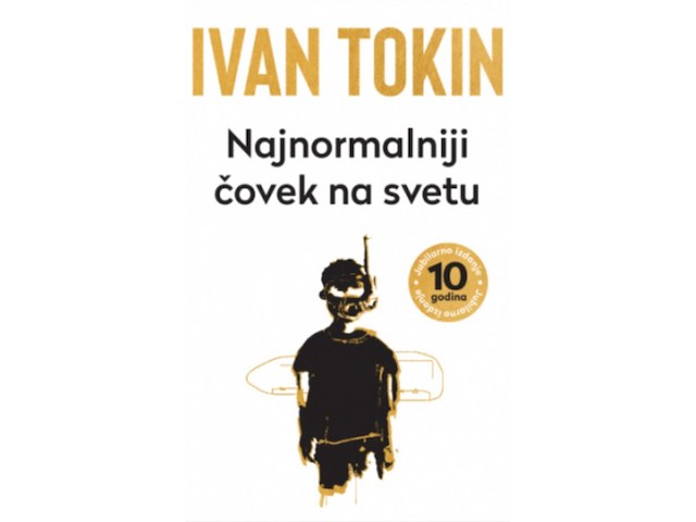 Najnormalniji čovek na svetu - Ivan Tokin