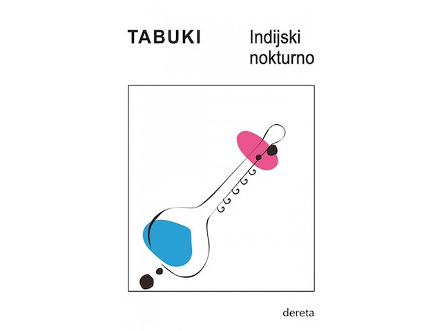 Indijski nokturno - Antonio Tabuki