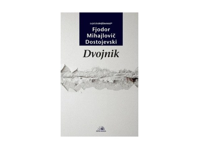 Dvojnik - Fjodor Mihajlovič Dostojevski