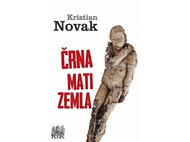 Črna mati zemla - Kristian Novak