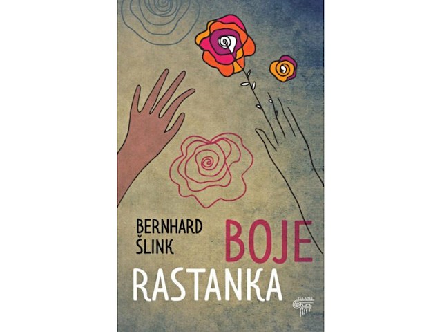 Boje rastanka - Bernhard Šlink