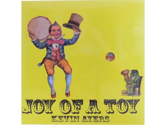 Kevin Ayers - Joy Of A Toy - Hq/Gatefold -