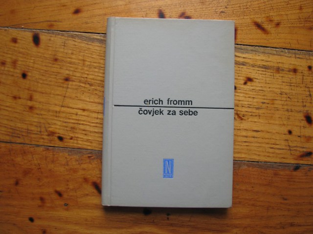 ERICH - FROMM - ČOVJEK ZA SEBE