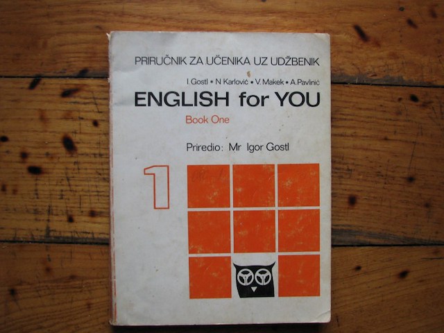 IGOR GOSTI - ENGLISH FOR YOU 1 PRIRUČNIK