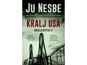 Kralj Usa: Kraljevstvo 2