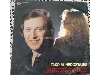 LP Miroslav Ilić Tako Mi Nedostaješ