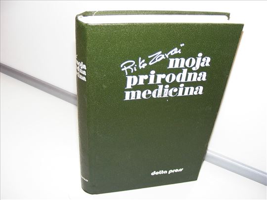 Rika Zarai Moja prirodna medicina