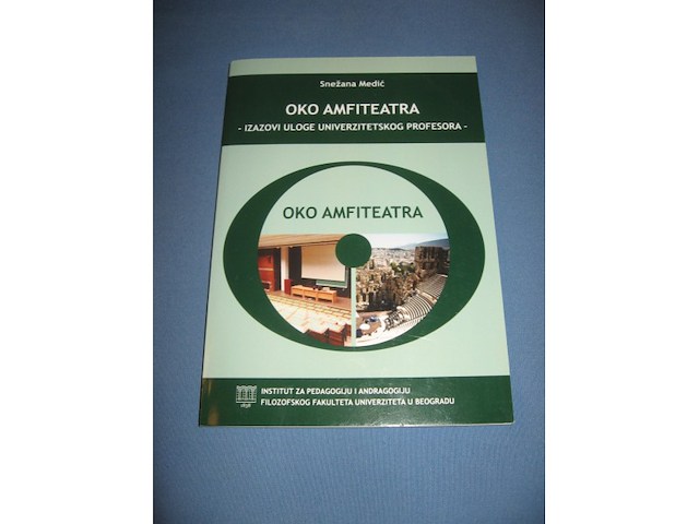 Oko amfiteatra - Snežana Medić