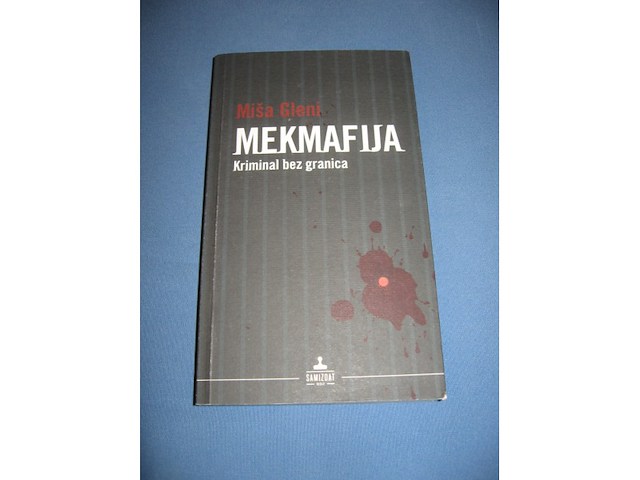 Mekmafija - Miša Gleni