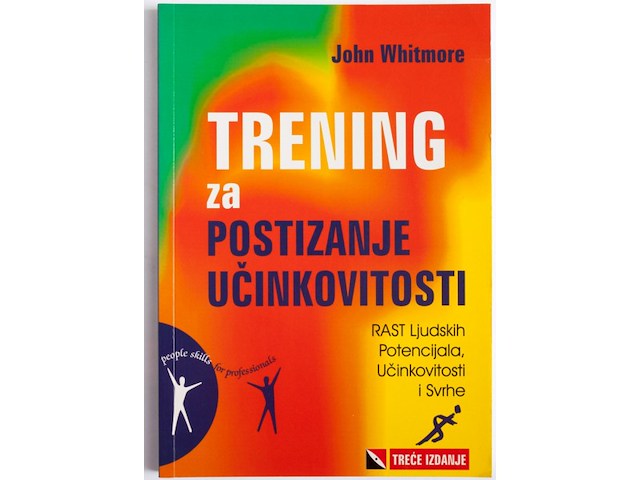 Trening za postizanje učinkovitosti, John Whitmore