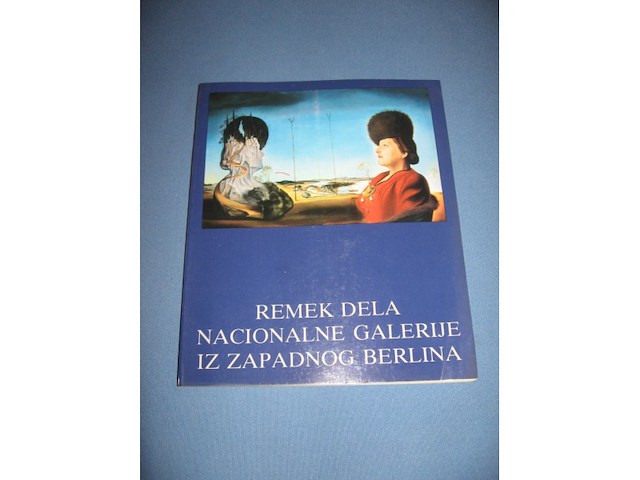Remek dela Nacionalne galerije iz zapadnog Berlina