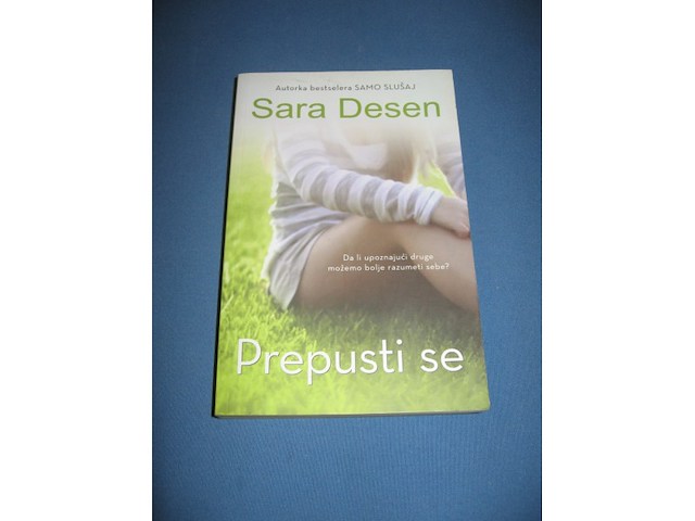 Prepusti se - Sara Desen