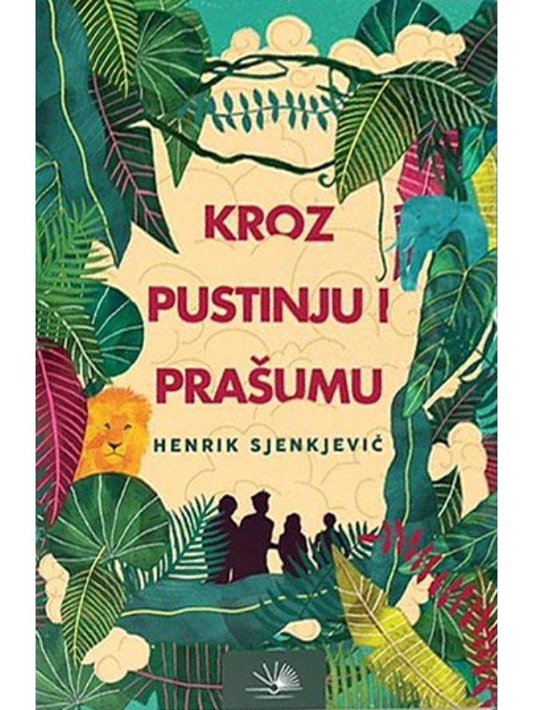 Kroz pustinju i prašumu