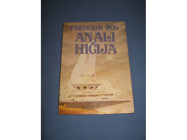 Anali Hičija - Frederik Pol