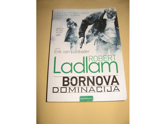 Bornova dominacija - Robert Ladlam