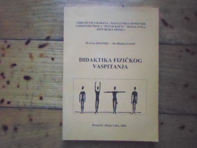 IVAN ZDANSKI MLADEN GALIĆ-DIDAKTIKA FIZIČKOG VASPITANJA