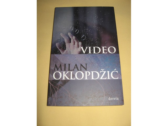 Video - Milan Oklopdžić