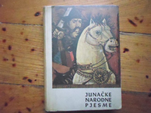 JUNAČKE NARODNE PJESME