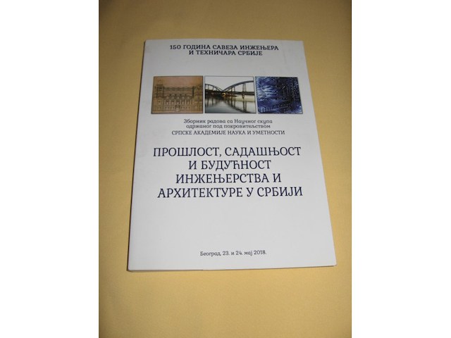 Prošlost, sadašnjost i budućnost inženjerstva i arhitek