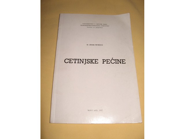 Cetinjske pećine - Jovan Petrović