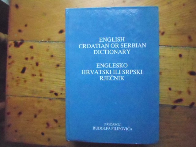 ENGLISH CROATIAN OR SERBIAN DICTIONARY ENGLESKO HRVATSK