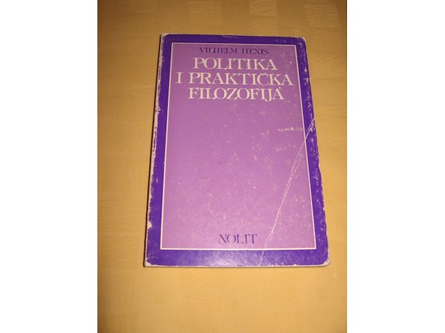 Politika i praktička filozofija - Henis