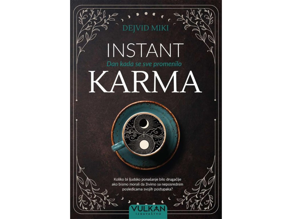 Instant karma - Dejvid Miki